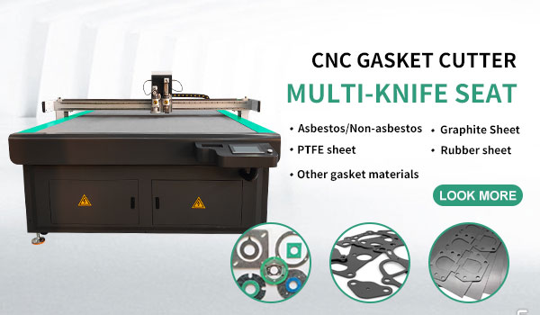 Automated Oscillating Gasket Cutting Machine - CNC Cutter Supplier